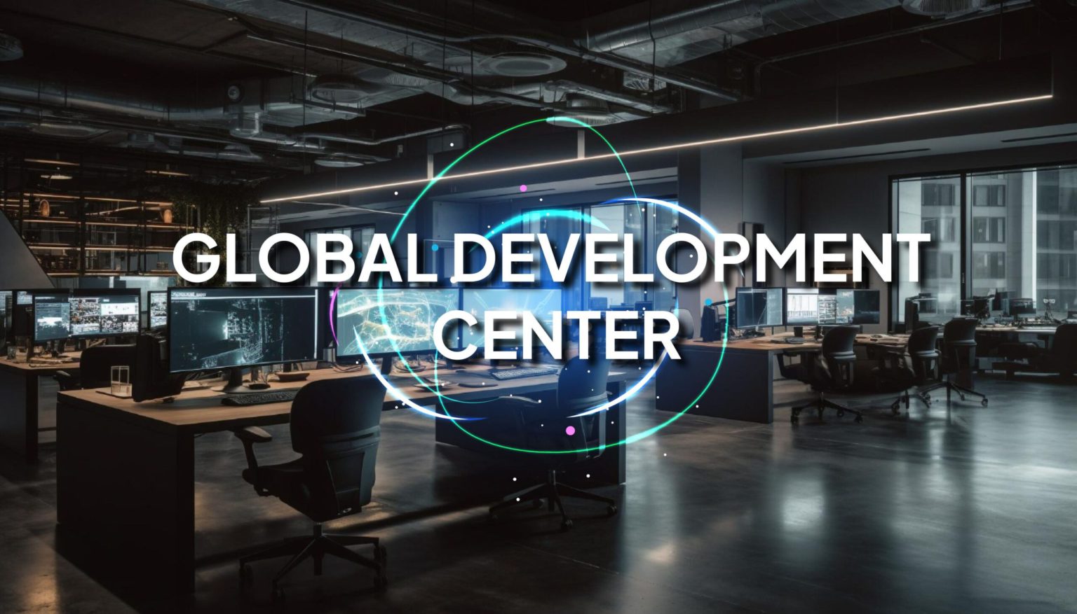 Global Development Center (GDC) - VTI