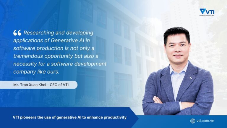VTI Pioneers the Use of Generative AI to Enhance Productivity - VTI
